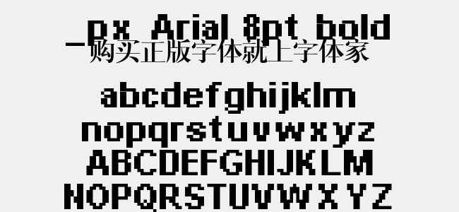 _px Arial 8pt bold免费字体下载 - 英文字体免费下载尽在字体家
