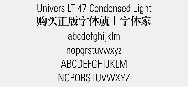 Univers LT 47 Condensed Light免费字体下载 - 英文字体免费下载尽在字体家