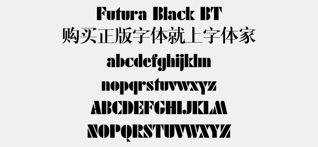Futura Black BT免费字体下载 - 英文字体免费下载尽在字体家