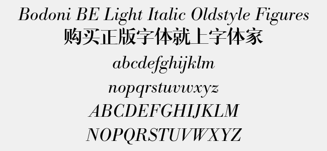 Bodoni BE Light Italic Oldstyle Figures免费字体下载 - 英文字体免费下载尽在字体家