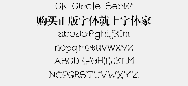 Ck Circle Serif免费字体下载 - 英文字体免费下载尽在字体家