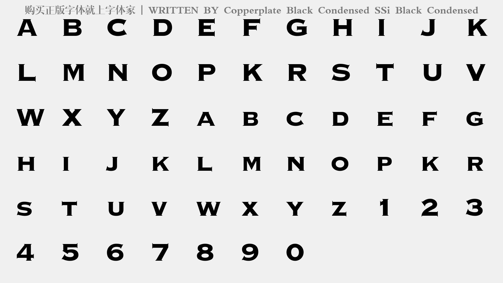 Copperplate Black Condensed SSi Black Condensed免费字体下载 - 英文字体免费下载尽在字体家
