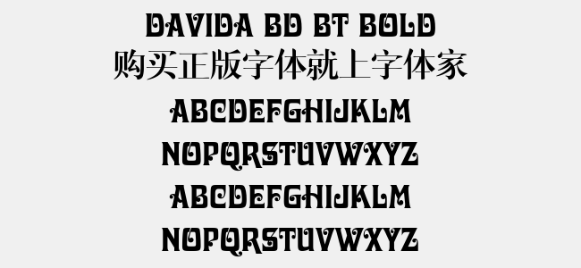 Davida Bd BT Bold免费字体下载 - 英文字体免费下载尽在字体家