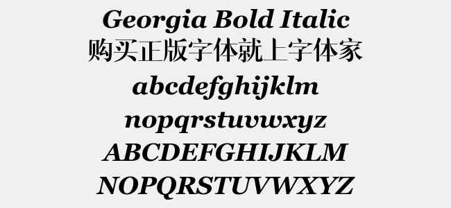 Georgia Bold Italic免费字体下载 - 英文字体免费下载尽在字体家