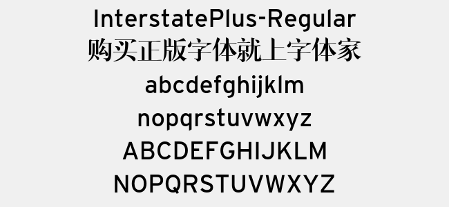 InterstatePlus-Regular免费字体下载 - 英文字体免费下载尽在字体家