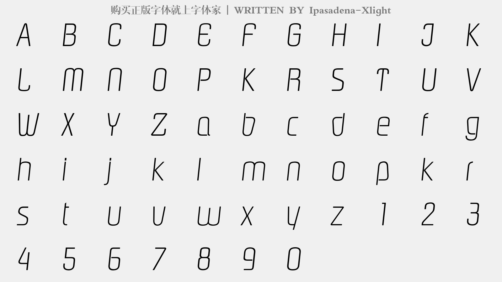 Ipasadena-Xlight免费字体下载 - 英文字体免费下载尽在字体家