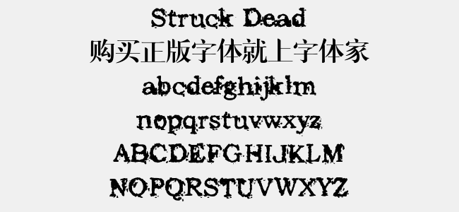 Struck Dead免费字体下载 - 英文字体免费下载尽在字体家