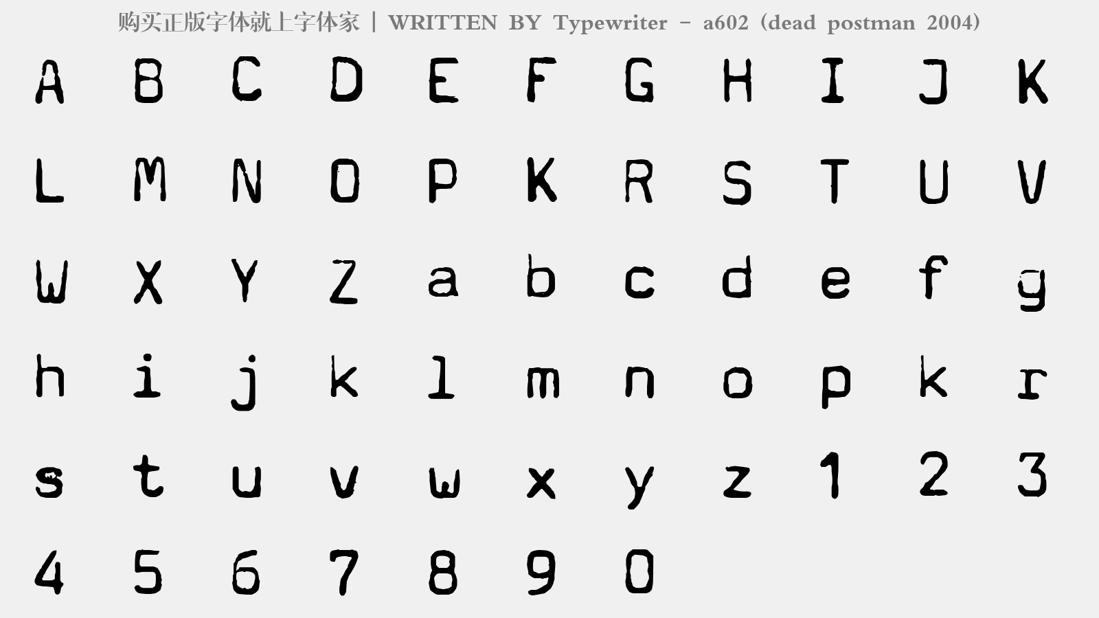 Typewriter - a602 (dead postman 2004)免费字体下载 - 英文字体免费下载尽在字体家