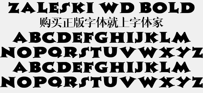 Zaleski Wd Bold免费字体下载 - 英文字体免费下载尽在字体家