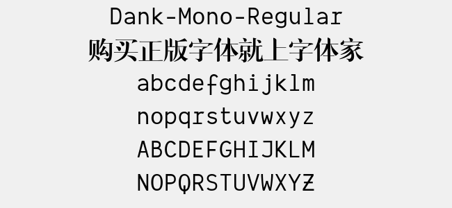 Dank-Mono-Regular免费字体下载 - 英文字体免费下载尽在字体家