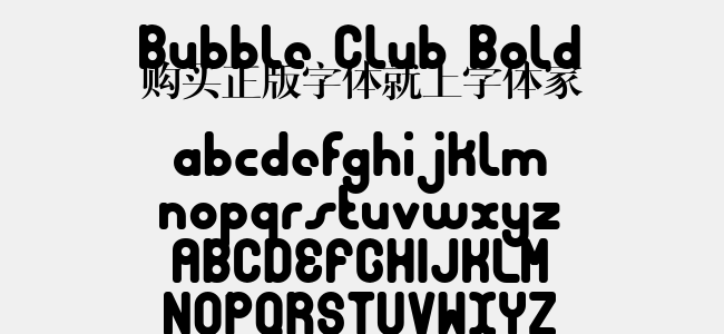 Bubble Club Bold免费字体下载 - 英文字体免费下载尽在字体家