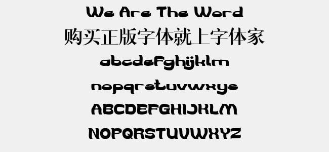 We Are The Word免费字体下载 - 英文字体免费下载尽在字体家