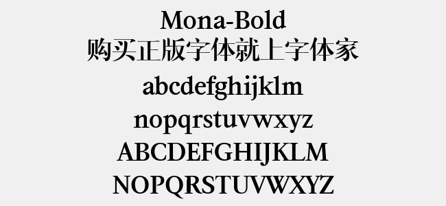 Mona-Bold正版字体下载 - 正版英文字体下载尽在字体家